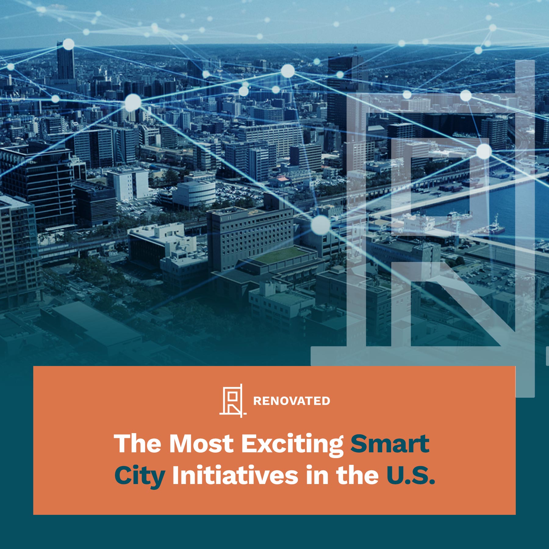 The Most Exciting Smart City Initiatives in the U.S.